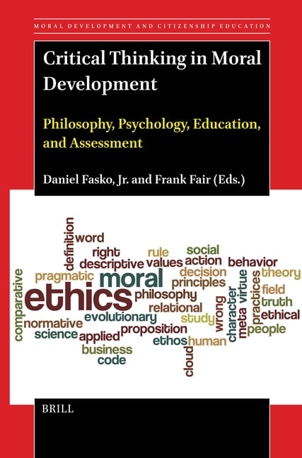 Moral Development and Citizenship Educat Critical Thinking in Moral ...