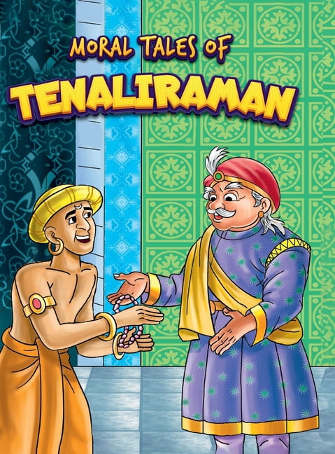 Moral Tales of Tenaliraman: Story Book for KidsClassic Tales from India ...