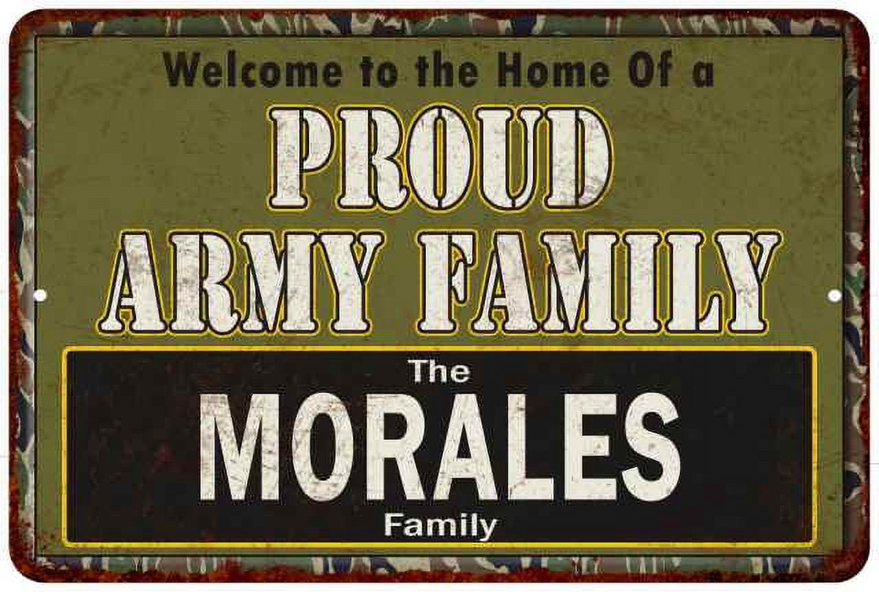 Morales Proud Army Family Sign Gift 8x12 Metal Sign 108120023090 ...