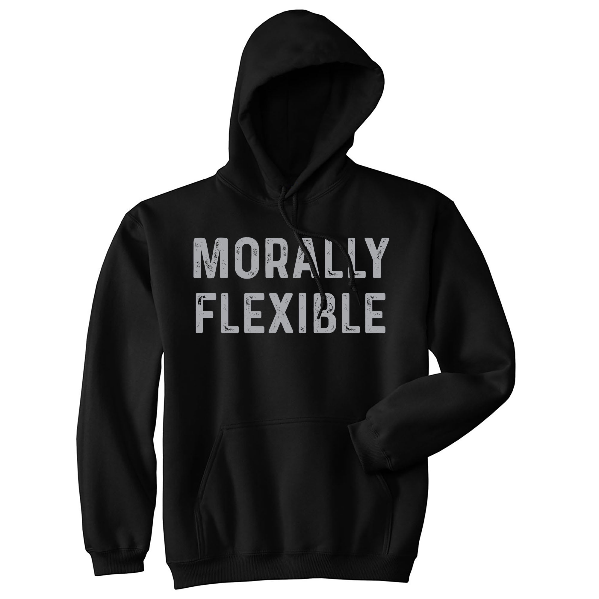 Morally Flexible Hoodie Funny Sarcastic Saying Bachelor Party Gift Sweatshirt - Walmart.com