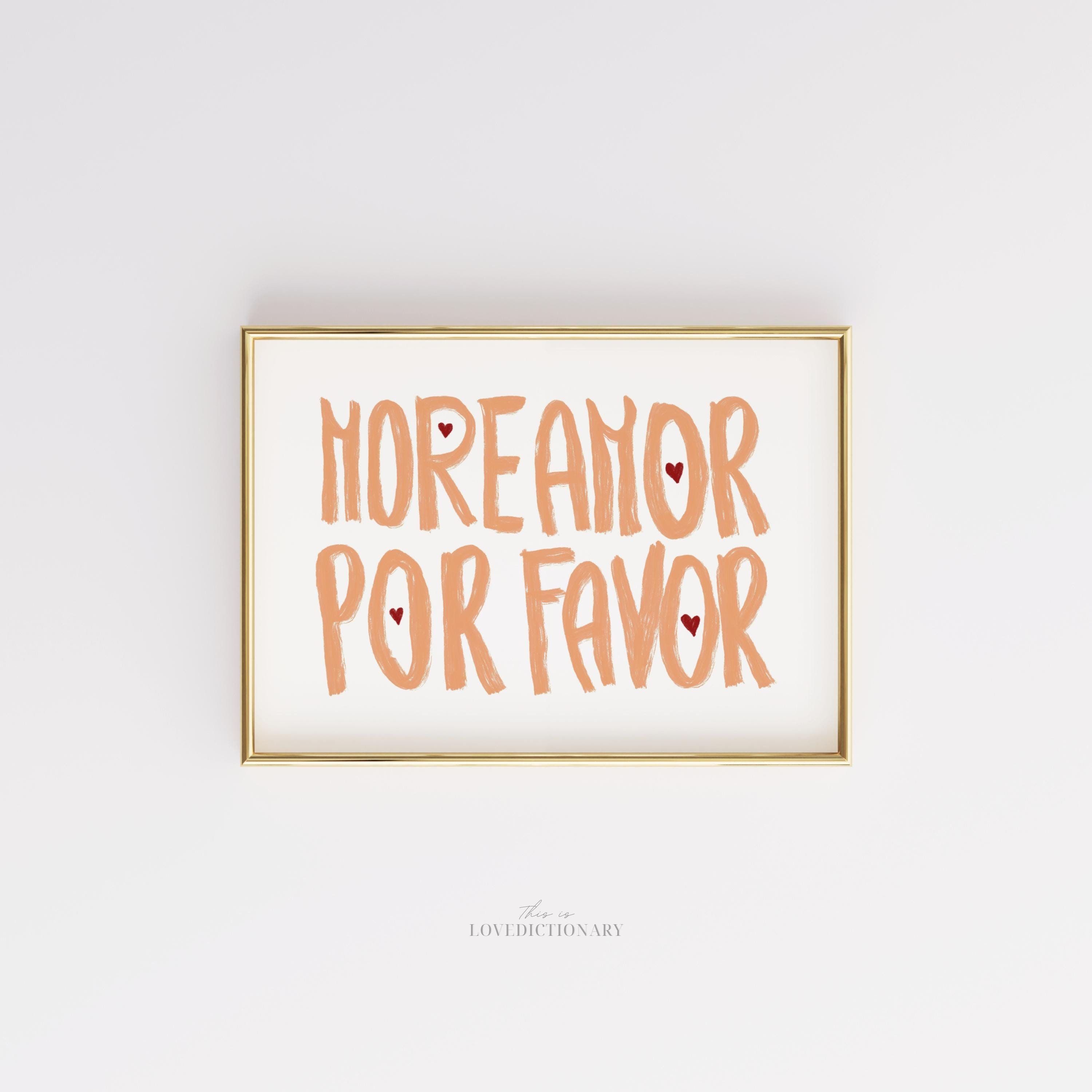 More Amor Por Favor Print, Handwritten Love Quote, Colorful Eclectic ...