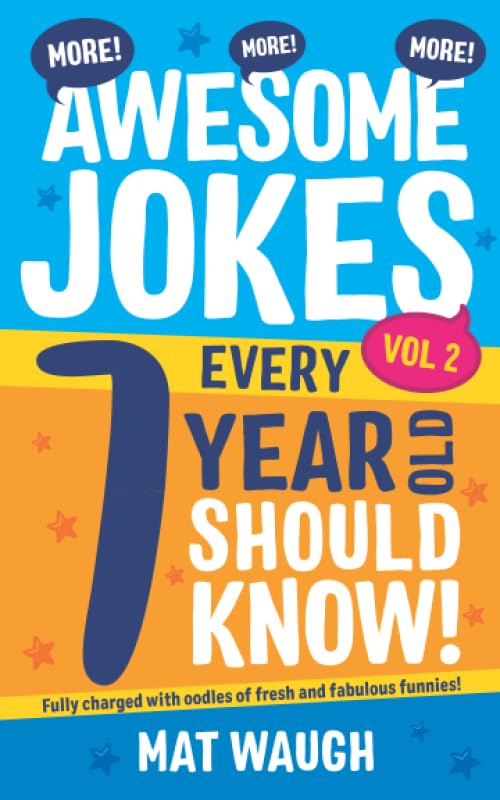 Pre-Owned More Awesome Jokes Every 7 Year Old Should Know!: Fully ...