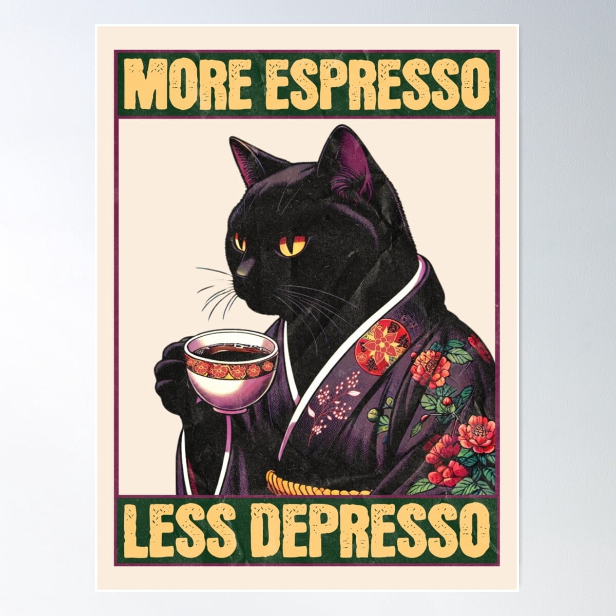 More Espresso Less Depresso Meme - Funny Coffee Cat Vintage Poster ...