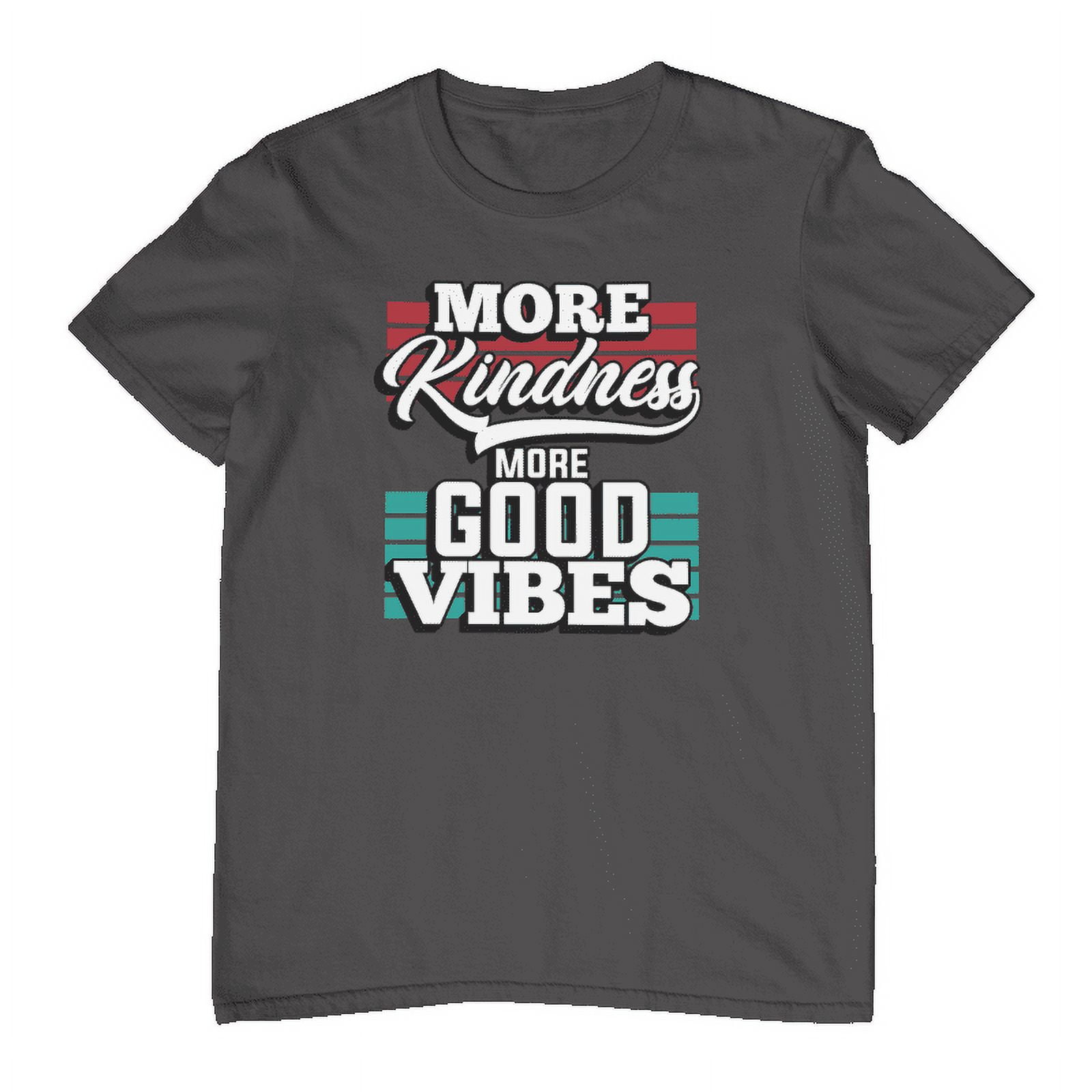More Kindness More Good Vibes - Walmart.com