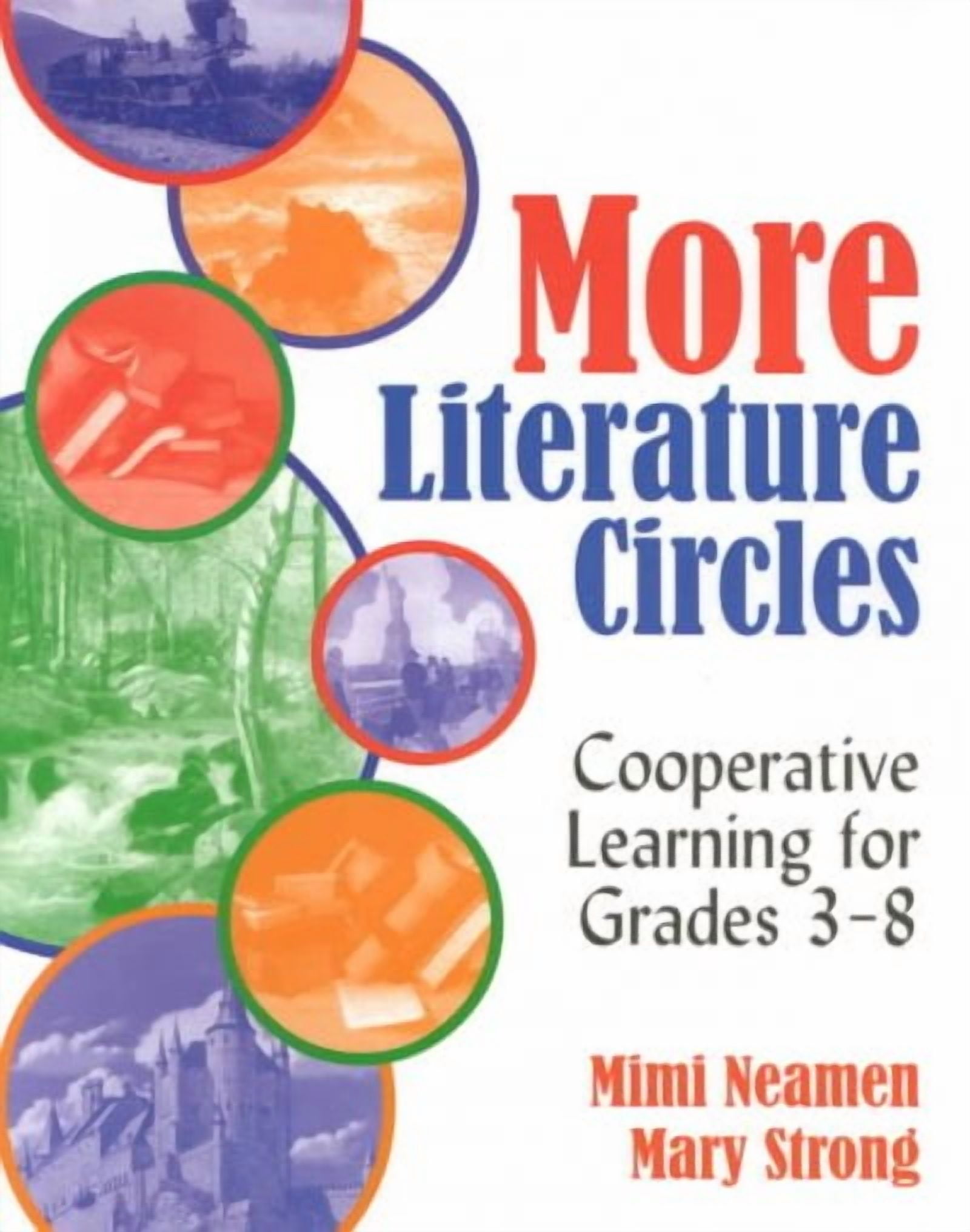 More Literature Circles: Cooperative Learning for Grades 3-8 (Paperback ...