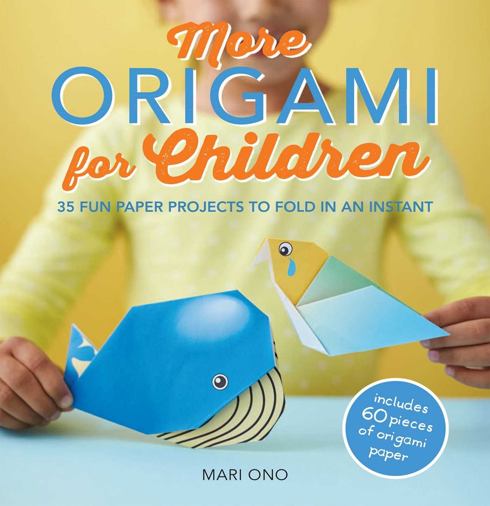 Pre-Owned More Origami for Children: 35 Fun Projects to Fold in an ...