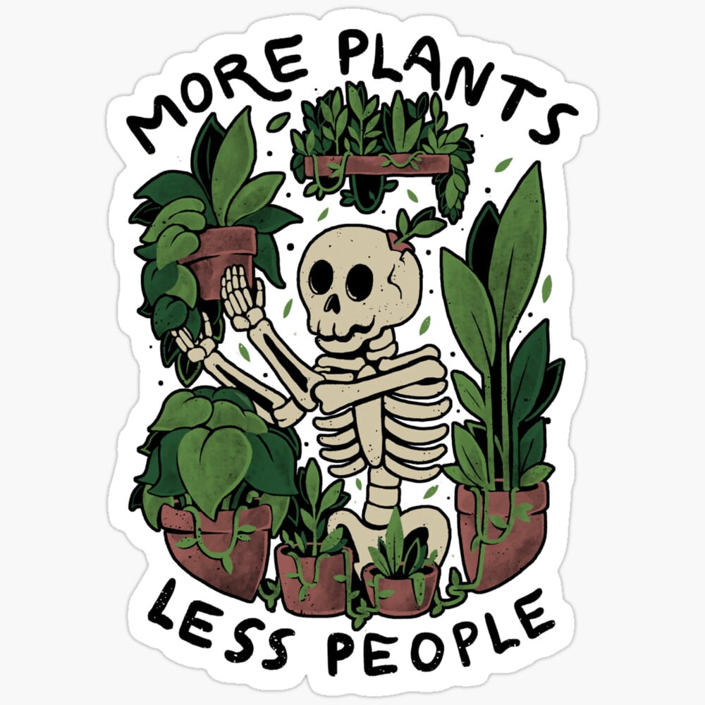 More Plants Less People - Cute Skull Skeleton Plants Halloween Gift ...