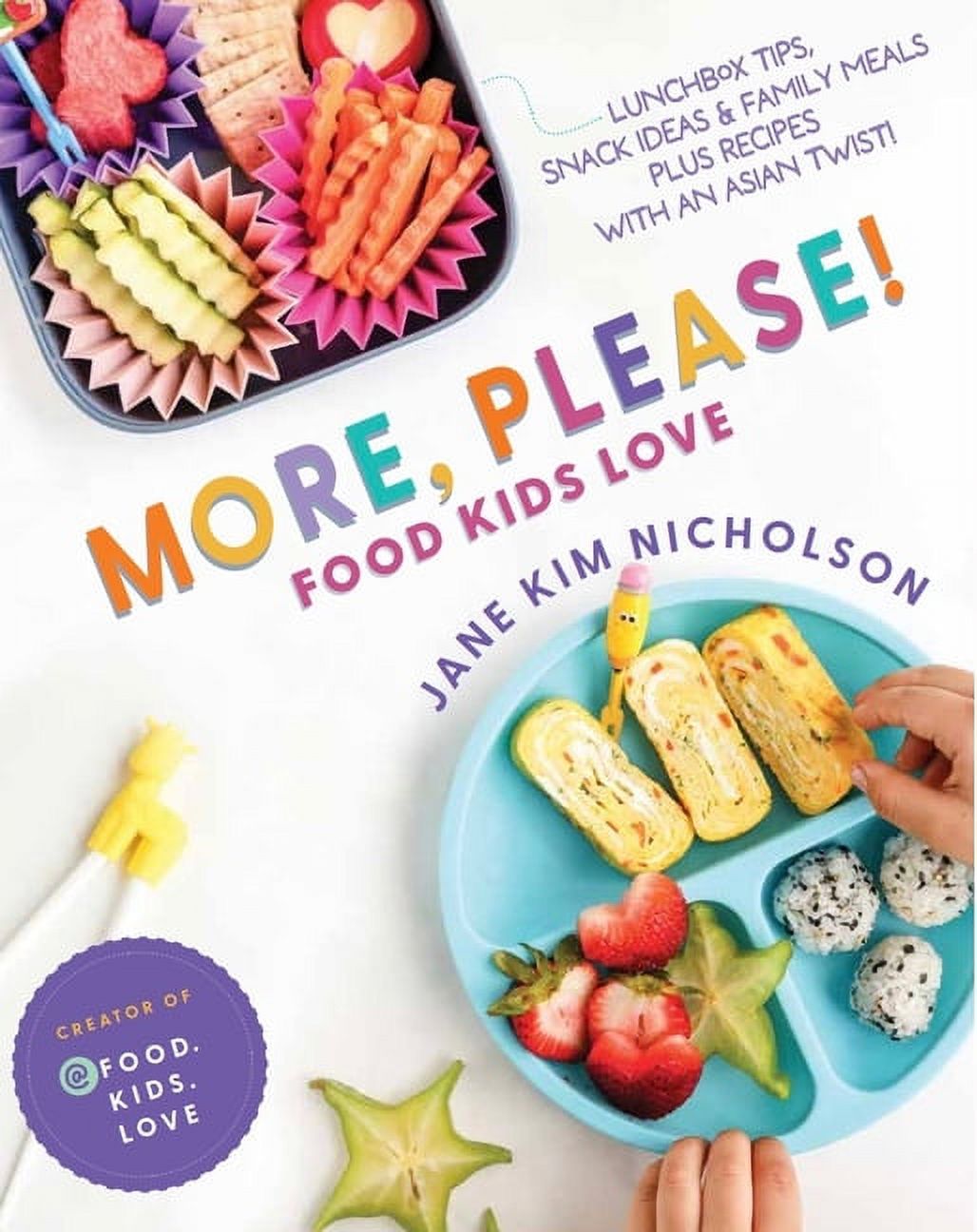 More, Please!: Foods Kids Love, (Hardcover) - Walmart.com