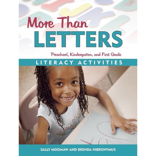 More Than Letters : Literacy Activities for Preschool, Kindergarten ...