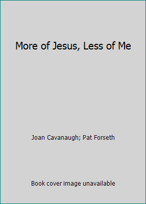 Pre-Owned More of Jesus, Less of Me (Paperback) 0882701746 ...