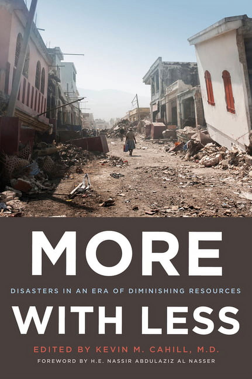 More with Less: Disasters in an Era of Diminishing Resources ...