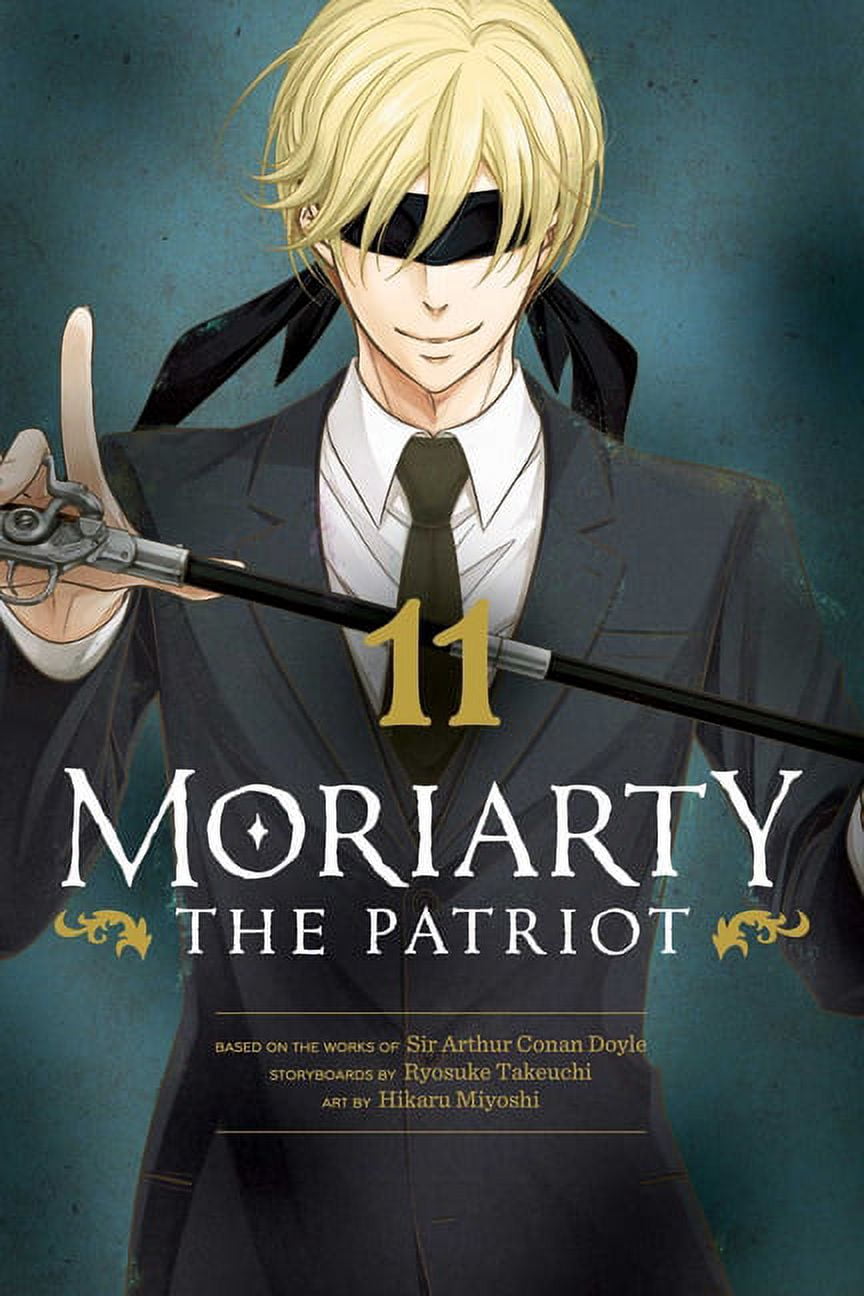 Moriarty the Patriot Moriarty the Patriot, Vol. 11, Book 11, (Paperback ...