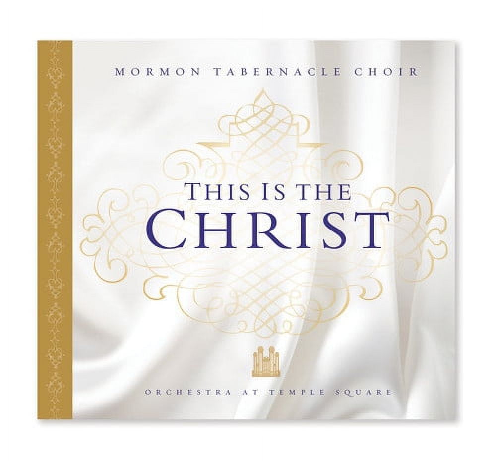 Mormon Tabernacle Choir - This Is the Christ - Music & Performance - CD ...