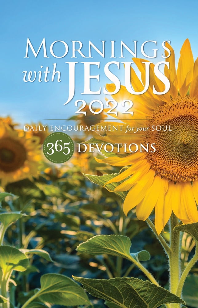 Pre-Owned Mornings with Jesus 2022: Daily Encouragement for Your Soul ...