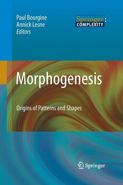 Morphogenesis: Origins of Patterns and Shapes, (Paperback) - Walmart.com