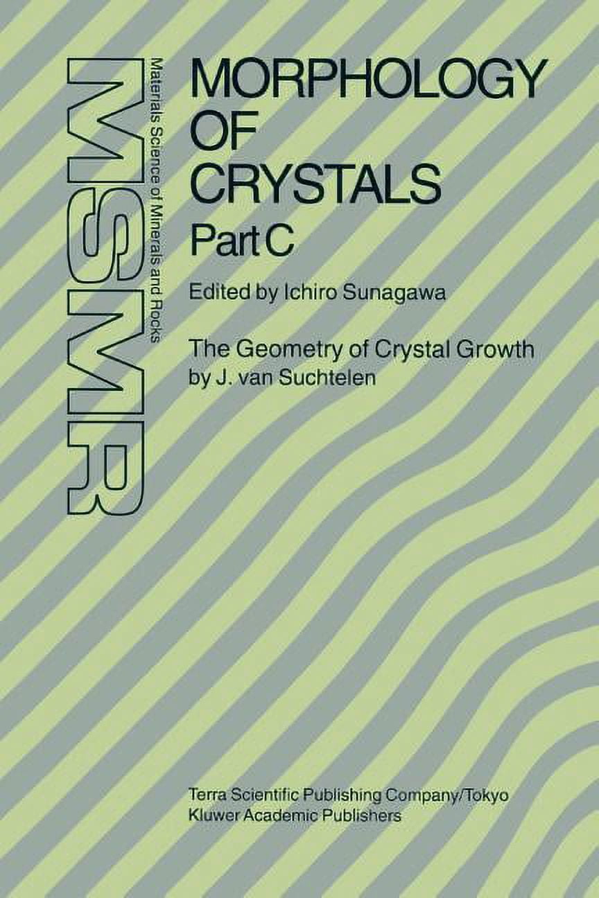 Morphology of Crystals: Part A: Fundamentals Part B: Fine Particles ...