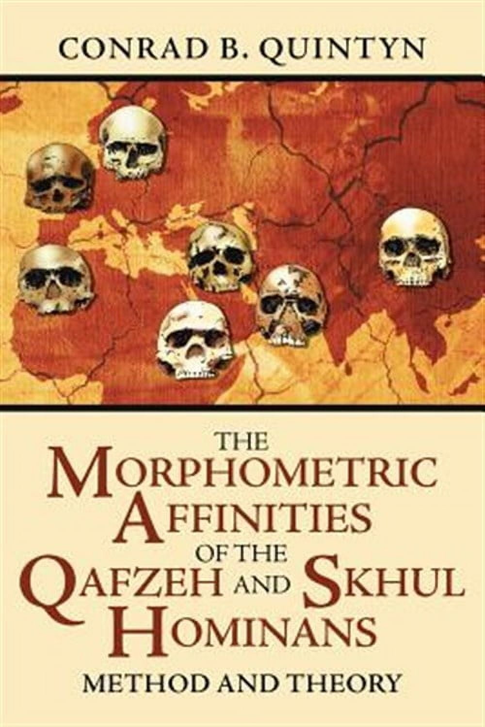Morphometric Affinities of the Qafzeh and Skhul Hominans : Method and ...