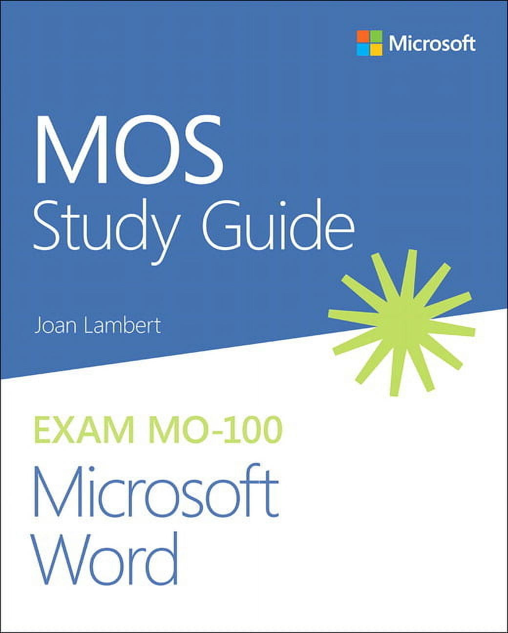 Mos Study Guide Mos Study Guide for Microsoft Word Exam Mo-100 ...