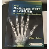Mosby's Comprehensive Review of Radiography : The Complete Study Guide ...