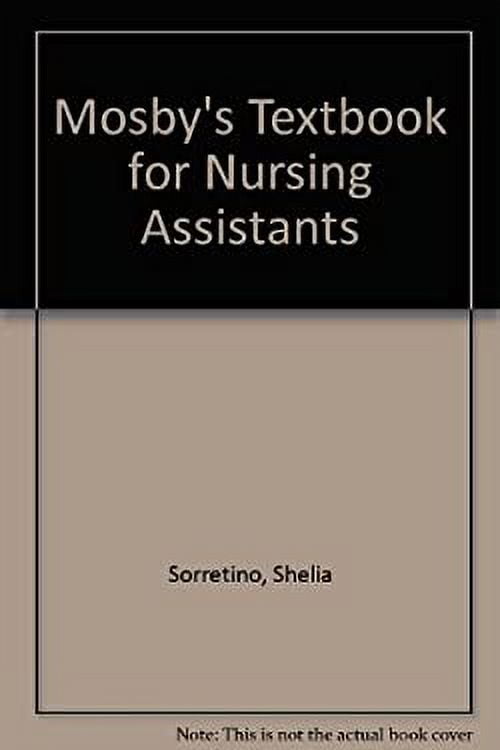 Pre-Owned Mosby's Textbook for Nursing Assistants (Hardcover ...