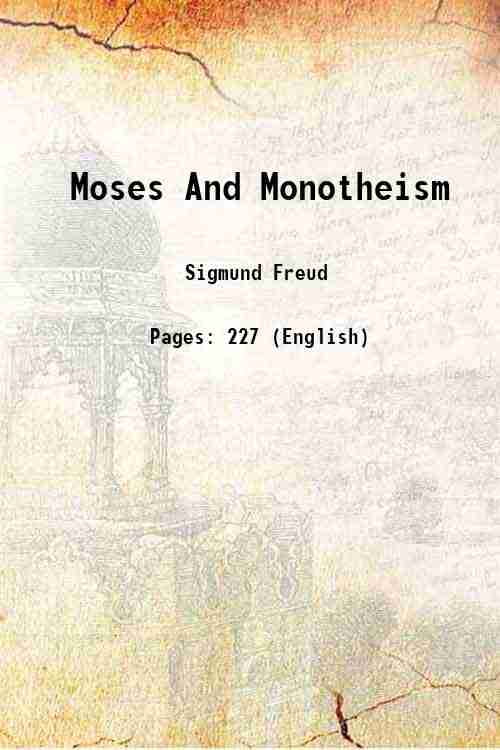 Moses And Monotheism 1939 [Hardcover] - Walmart.com