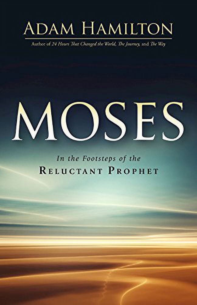 Pre-Owned Moses: In the Footsteps of the Reluctant Prophet Paperback ...