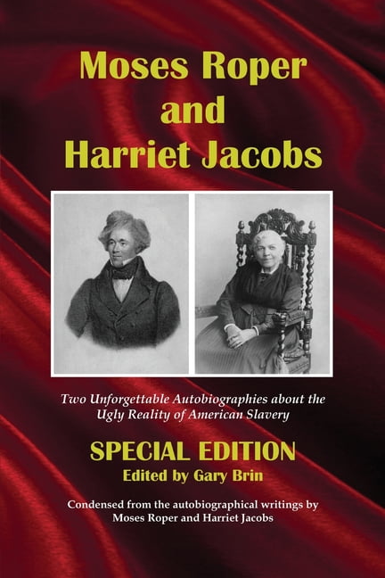 Moses Roper and Harriet Jacobs - Walmart.com