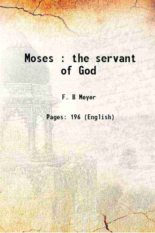 Moses The servant of God 1867 [Hardcover] - Walmart.com