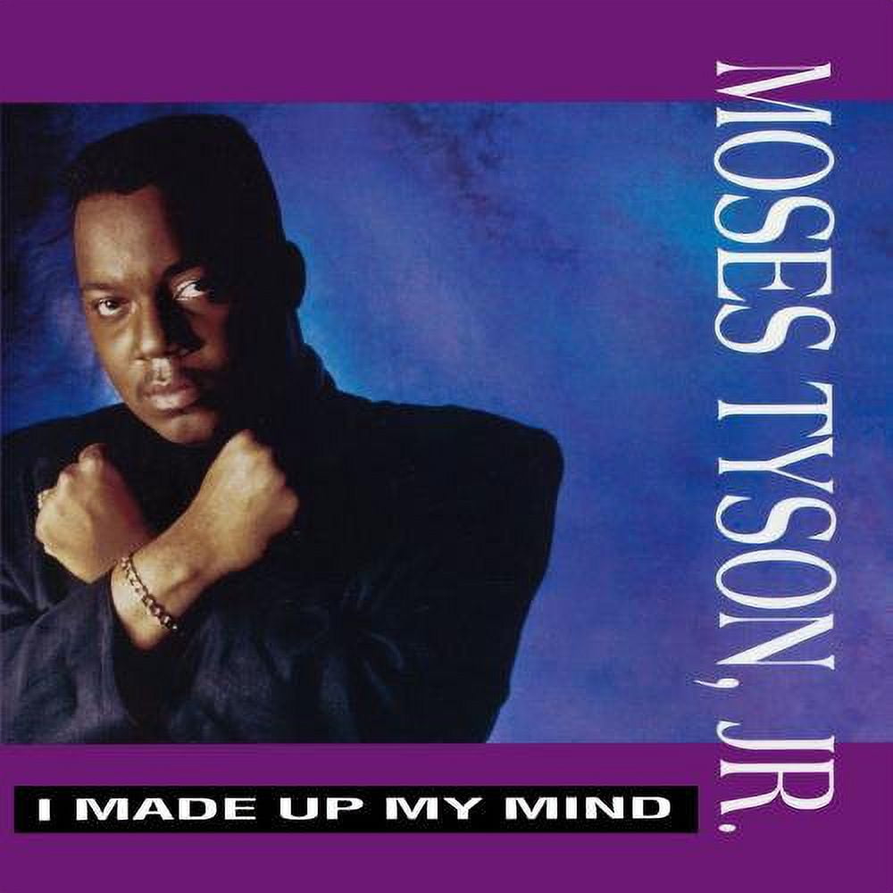 Moses Tyson, JR. - I Made Up My Mind - Christian / Gospel - CD ...