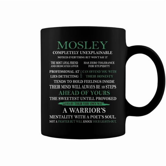 Mosley Name Gift Mosley Completely Unexplainable Coffee Mugs - Walmart.com