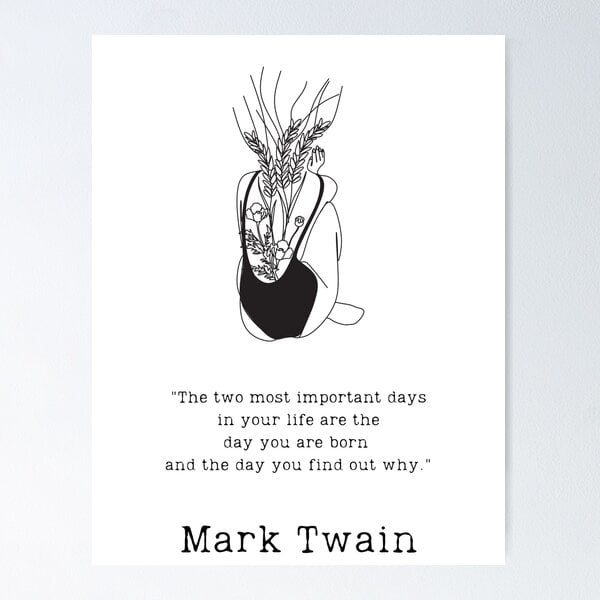 Most Important Days - Mark Twain Poster Wall Art, Modern Wall Decor For ...