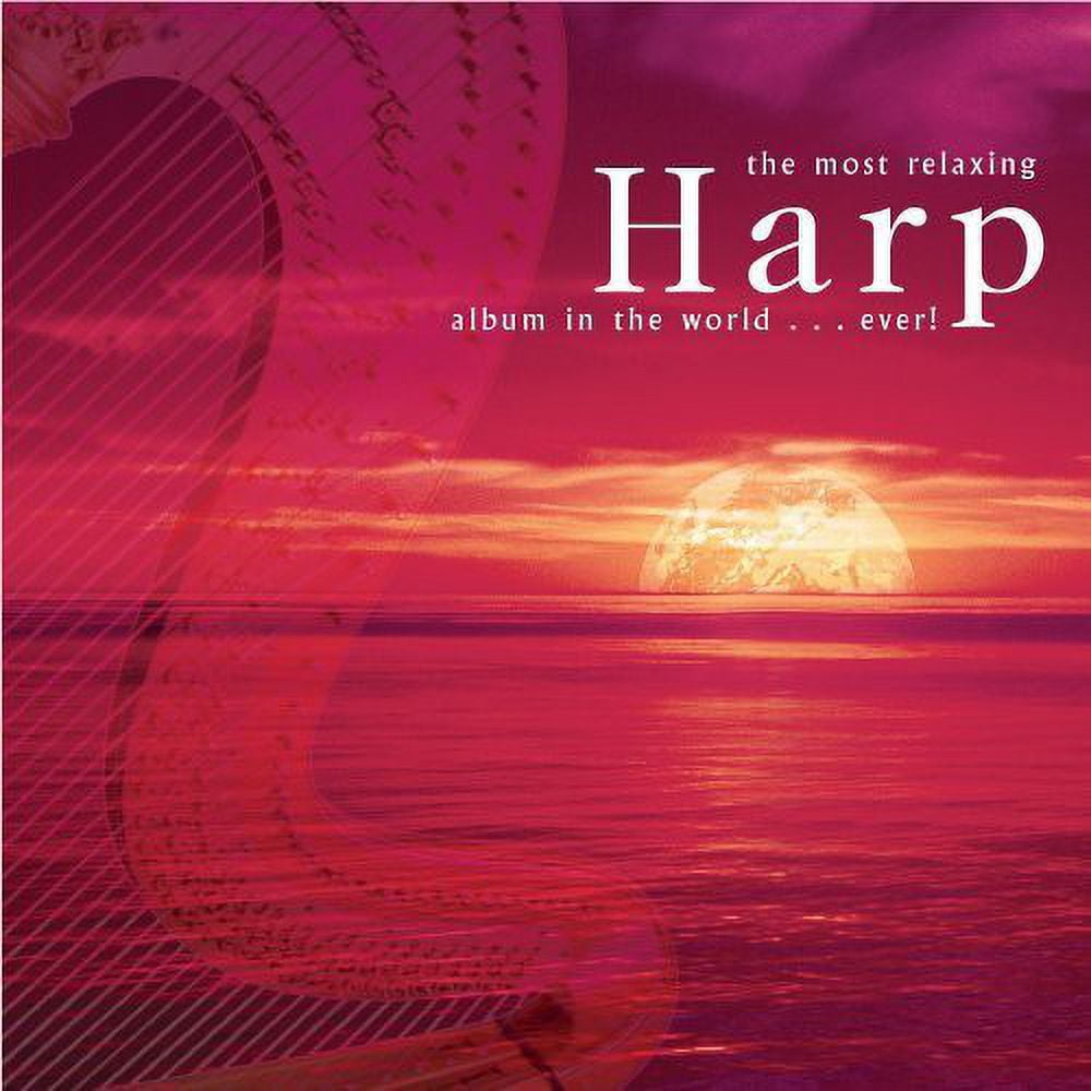 Most Relaxing Harp Album in the World Ever / Var - Most Relaxing Harp ...