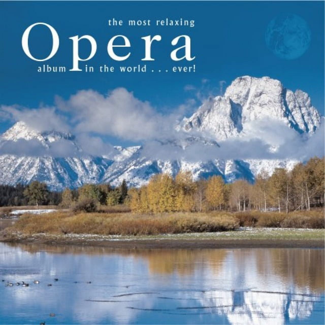 Most Relaxing Opera Album in the World Ever - Walmart.com