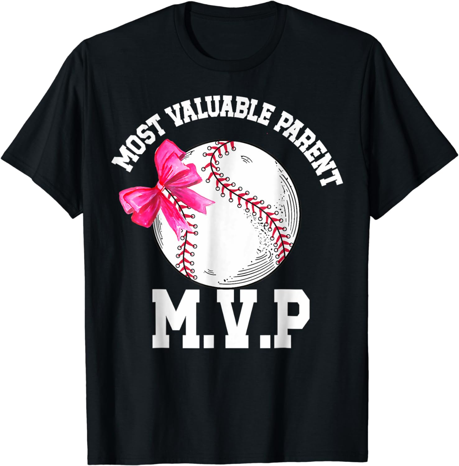 Most Valuable Parent Funny Mother's Day For Moms T-Shirt - Walmart.com