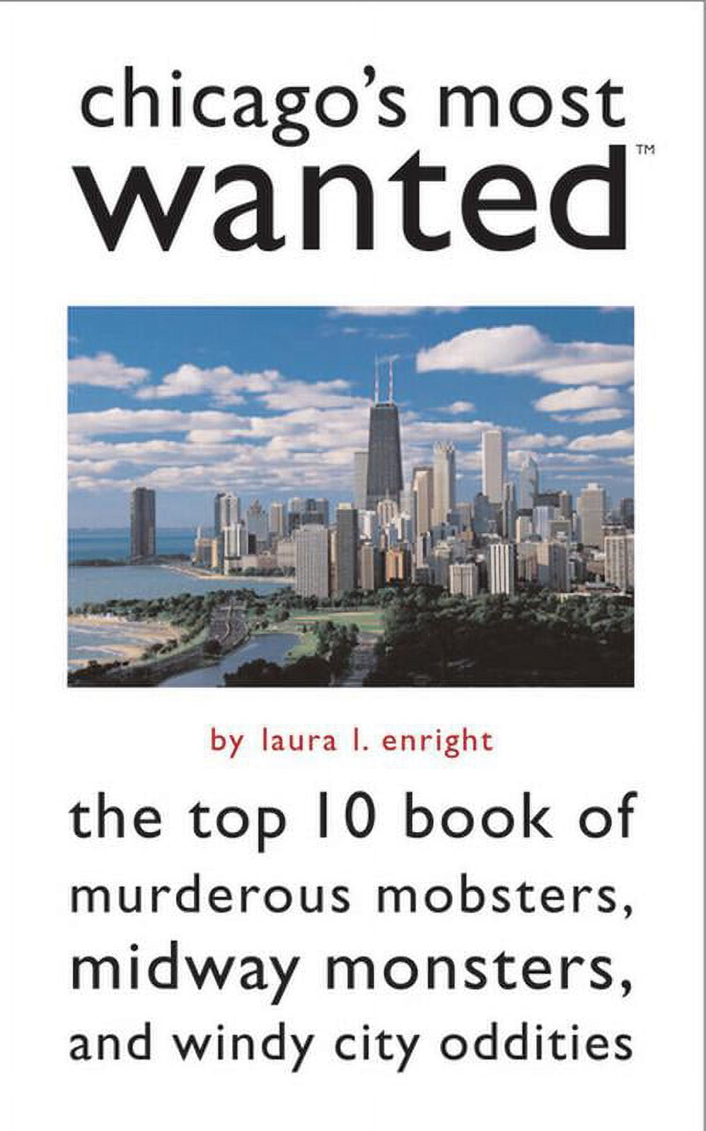Most Wanted (Potomac) Chicago's Most Wanted: The Top 10 Book of ...