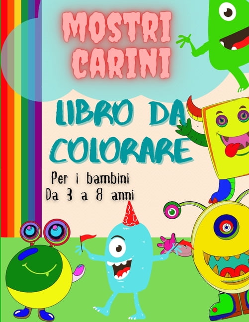 Mostri carino libro da colorare per i bambini 3-8 anni: Un libro da ...