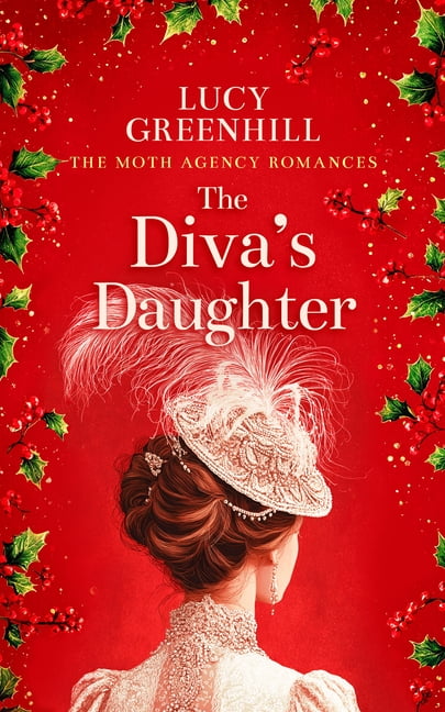 Moth Agency Romances The Diva's Daughter, Book 3, (Paperback) - Walmart.com