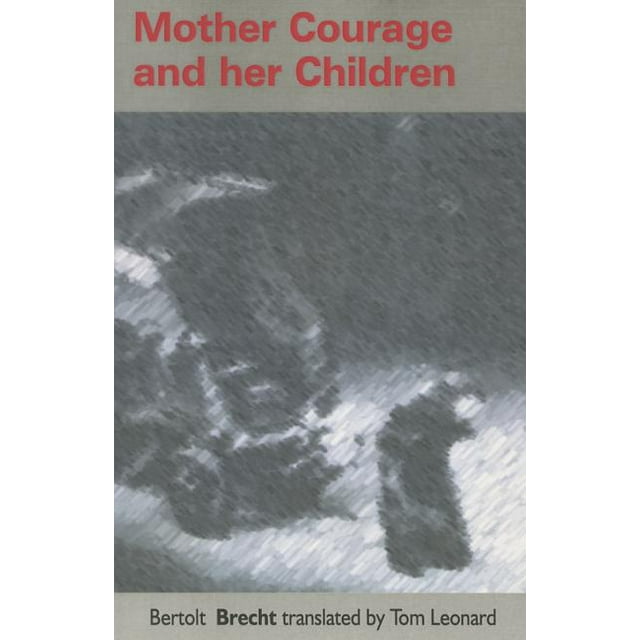 Mother Courage and Her Children (Paperback) - Walmart.com
