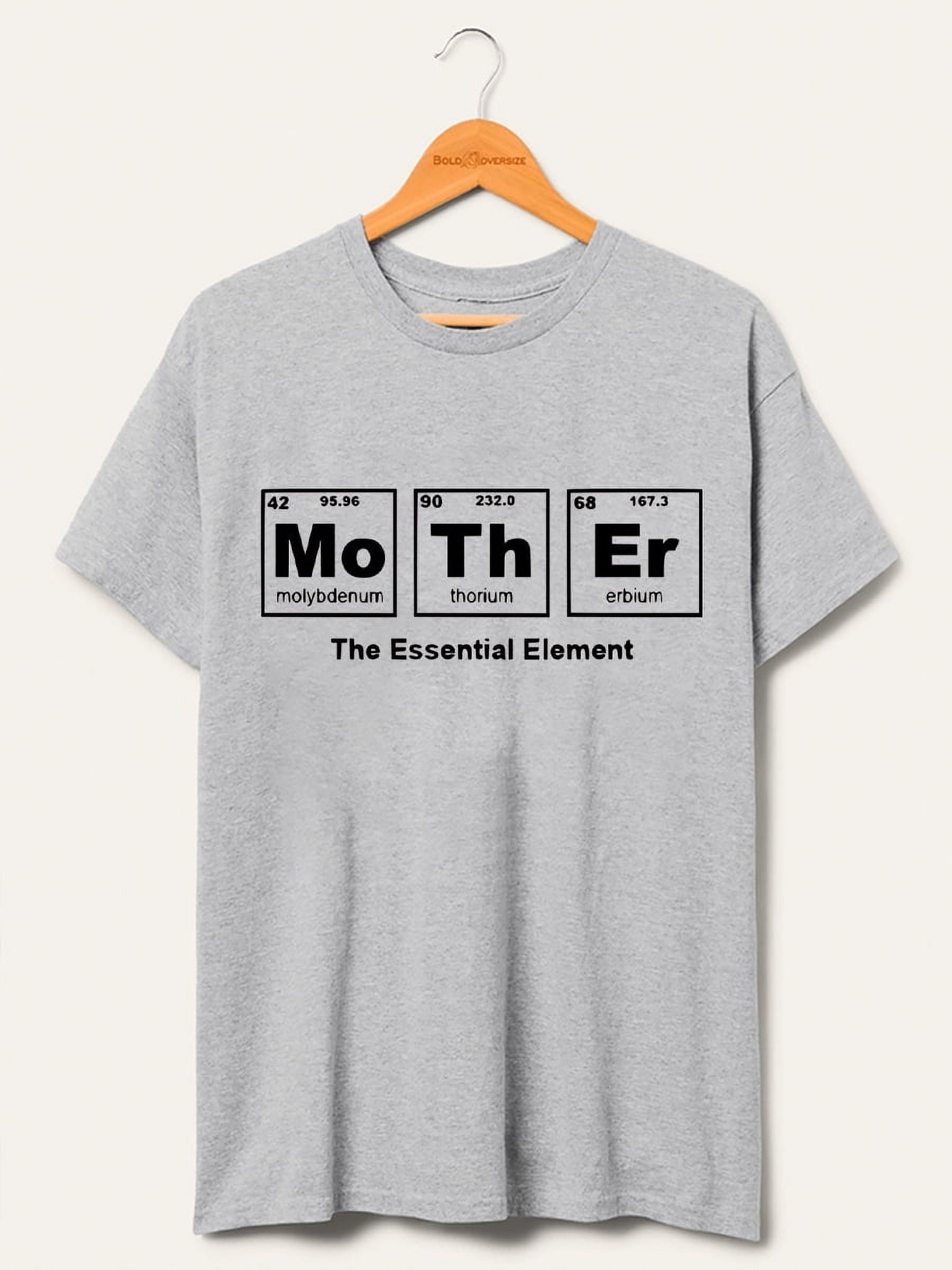 Mother Periodic Table T-Shirt - Walmart.com