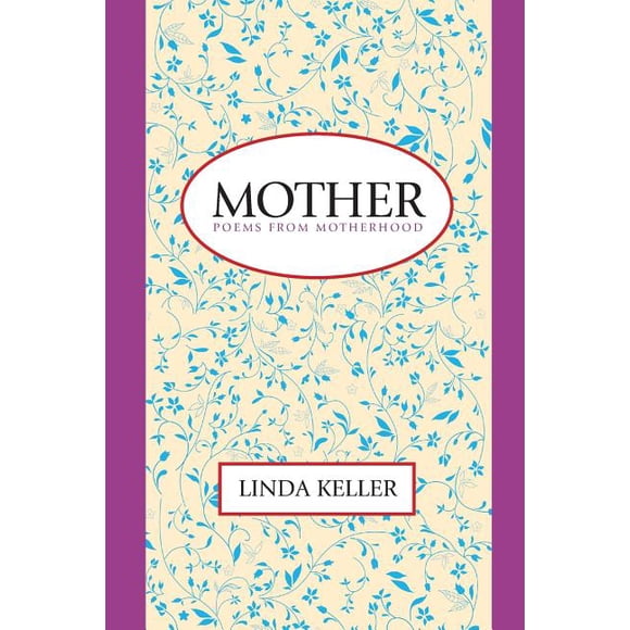 Mother Poems