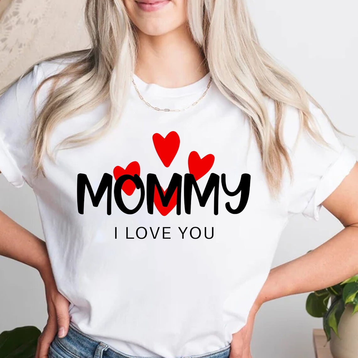 Mother`S Day Text About Greeting Mommy I Love You With Hearts Shirt ...
