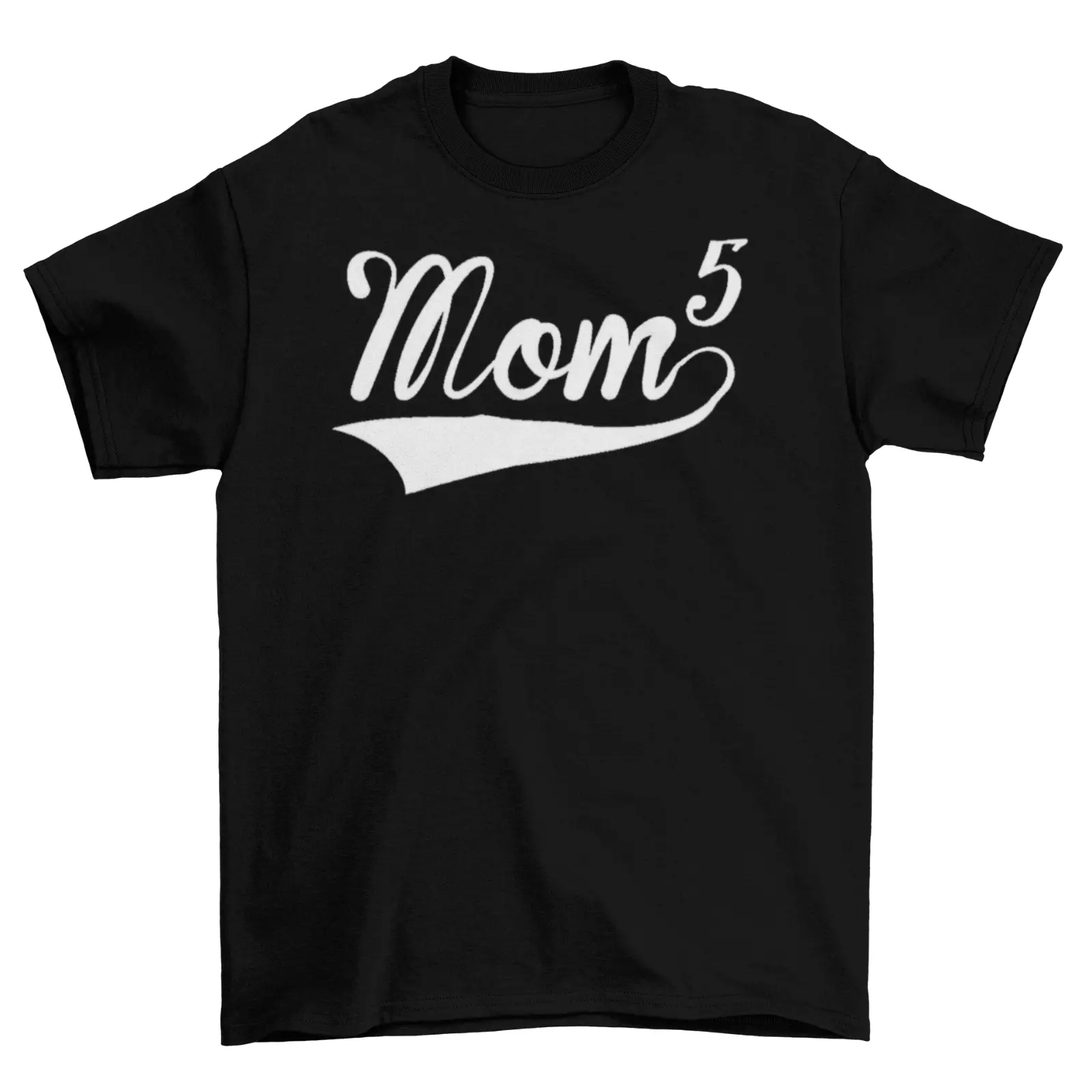 Mother Of Five 5 T Shirt Unisex Adult Funny Sizes Mom To The Fifth