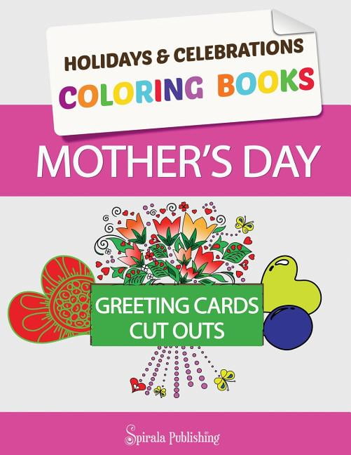 Mother's Day Coloring Book Greeting Cards: Coloring Pages and Cut Outs ...