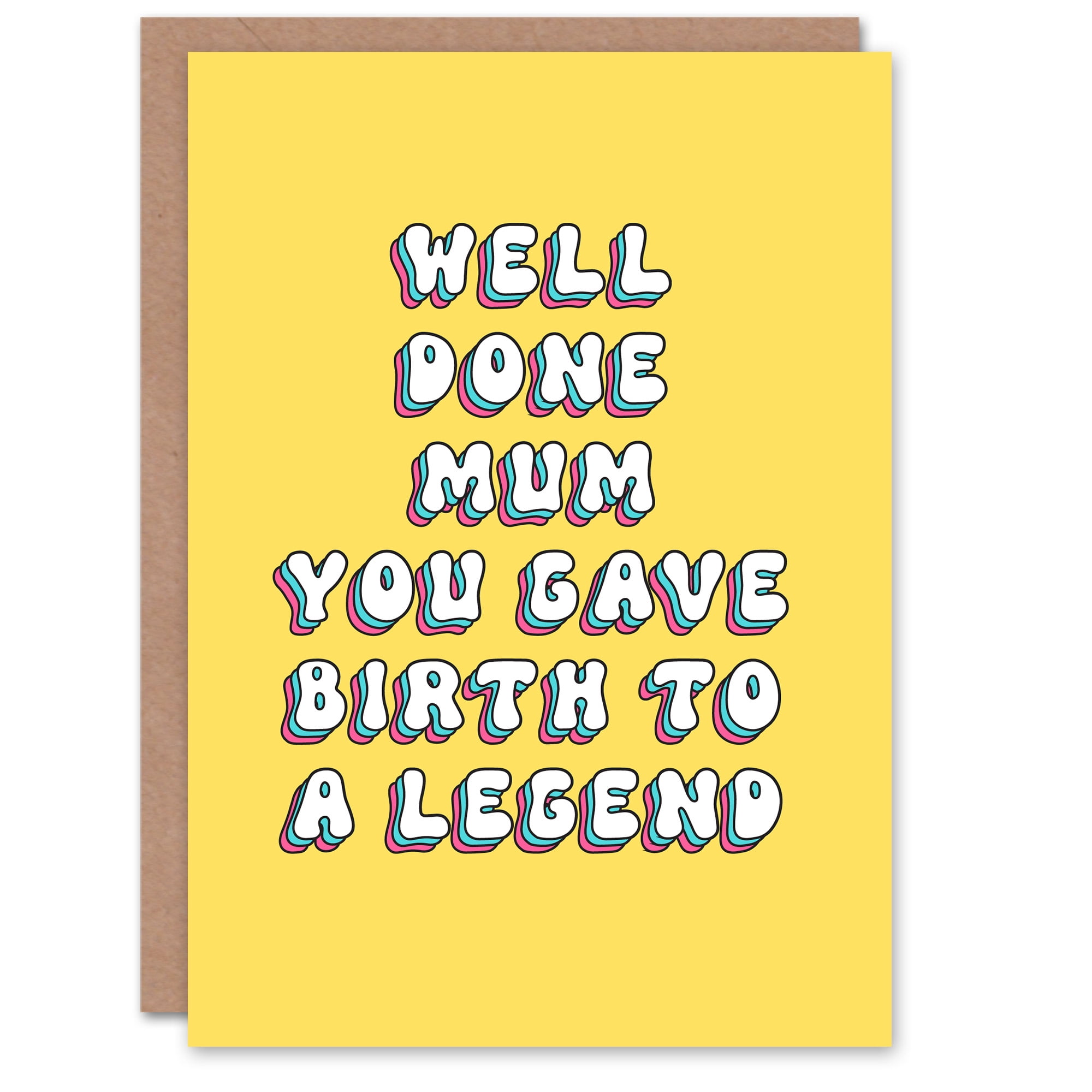 Mother's Day Gave Birth to a Legend Fun Funny Humour Joke Modern Bright ...