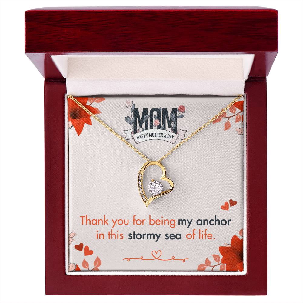 Mother's Day - Thank You For Being My Anchor, Forever Love Necklace ...
