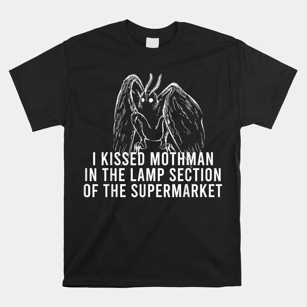 Mothman Cryptid I Kissed Mothman In The Lamp Section Shirt - Walmart.com