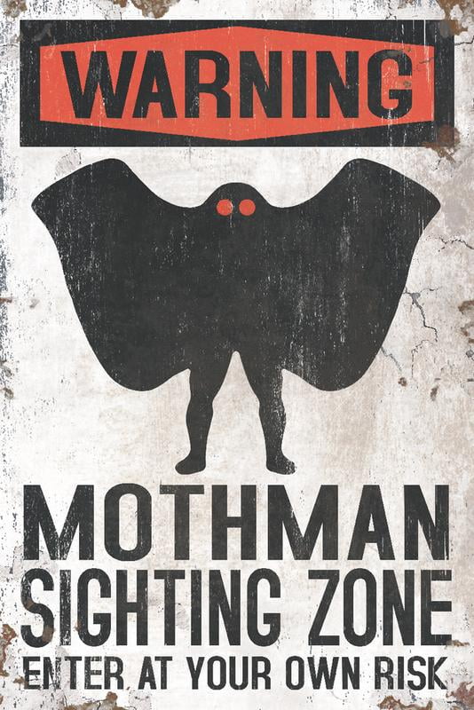 Mothman, Cryptid, Mothman Sighting Zone, Enter At Your Own Risk (12x18 ...