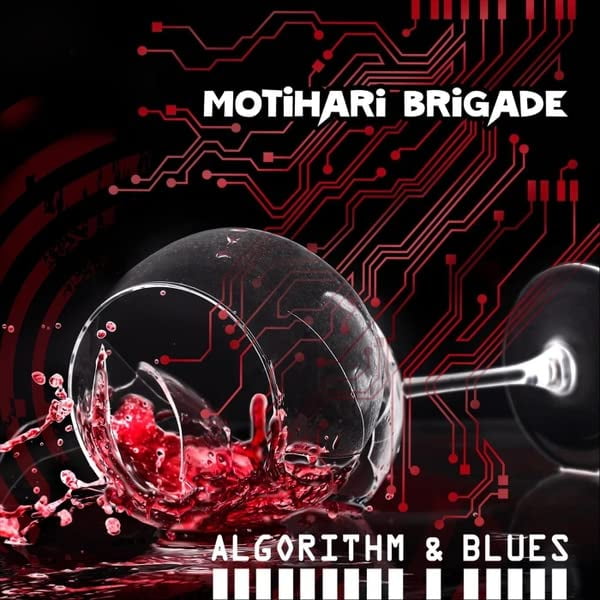 Motihari Brigade -- Algorithm And Blues CD - Walmart.com