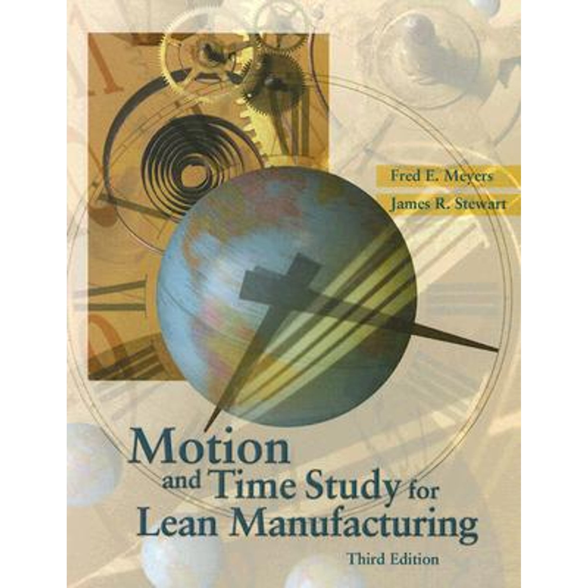 Pre-Owned Motion and Time Study for Lean Manufacturing, 9780130316707 ...