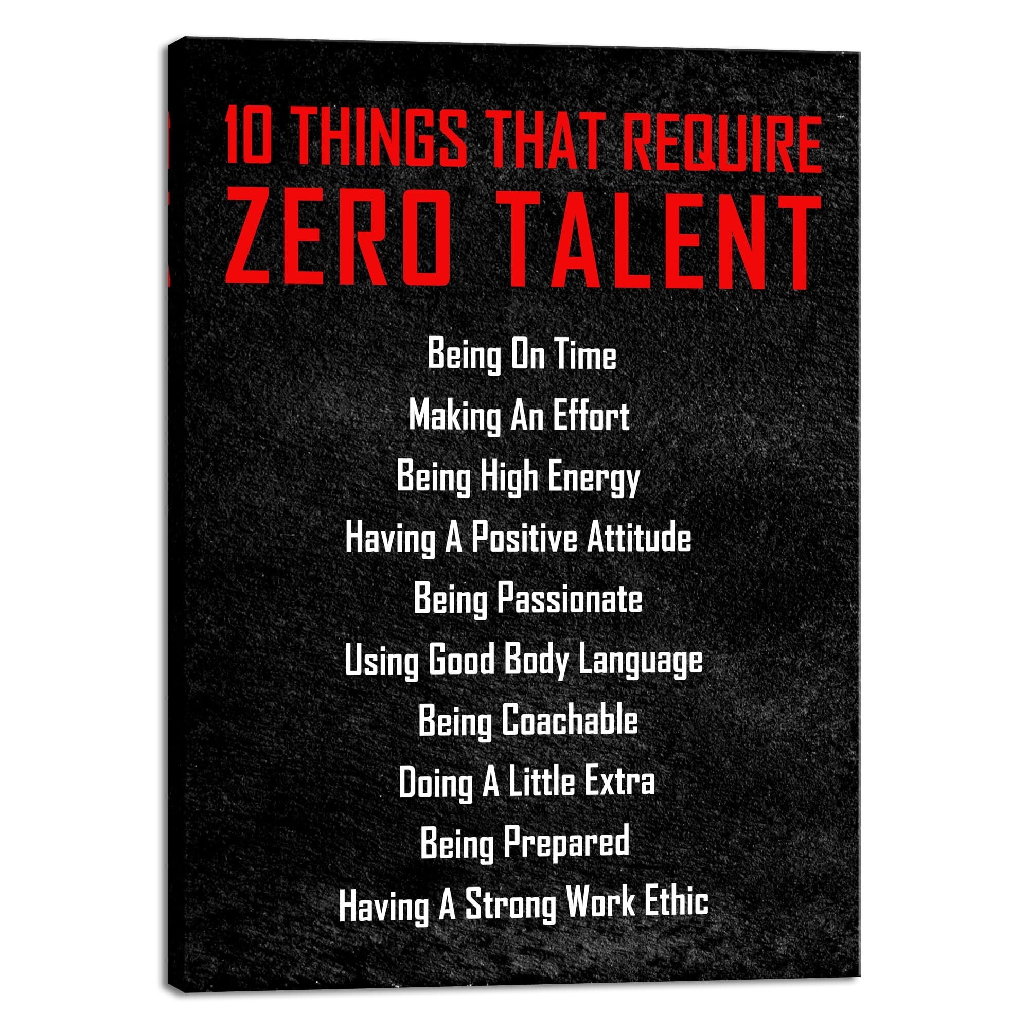 Motivational 10 Things that Require Zero Talent Office Positive Quotes ...